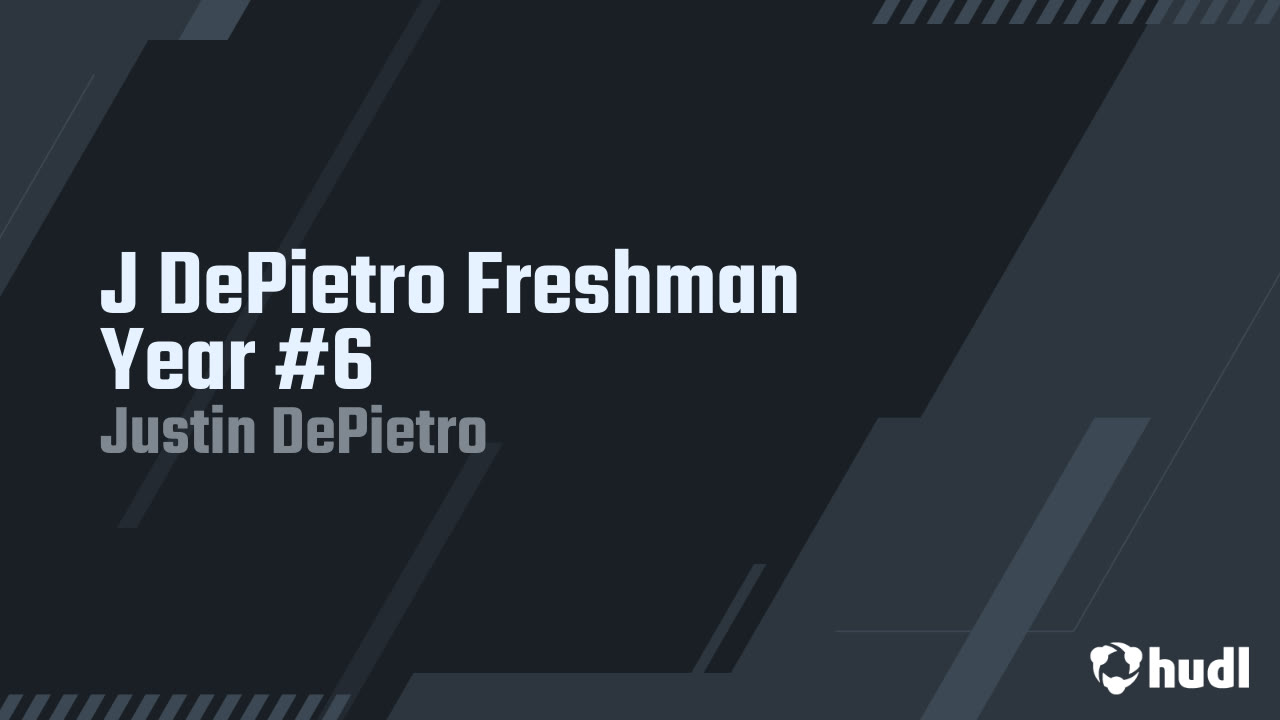 J DePietro Freshman Year #6 - Justin DePietro highlights - Hudl