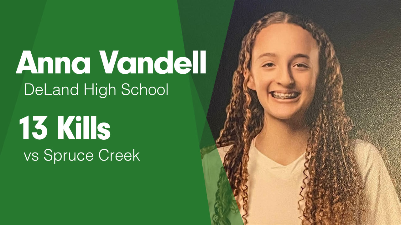 13 Kills vs Spruce Creek - Anna Vandell highlights - Hudl