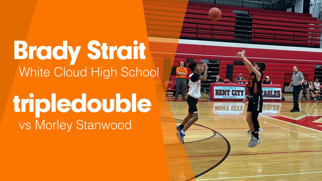Triple Double vs Morley Stanwood - Brady Strait highlights - Hudl