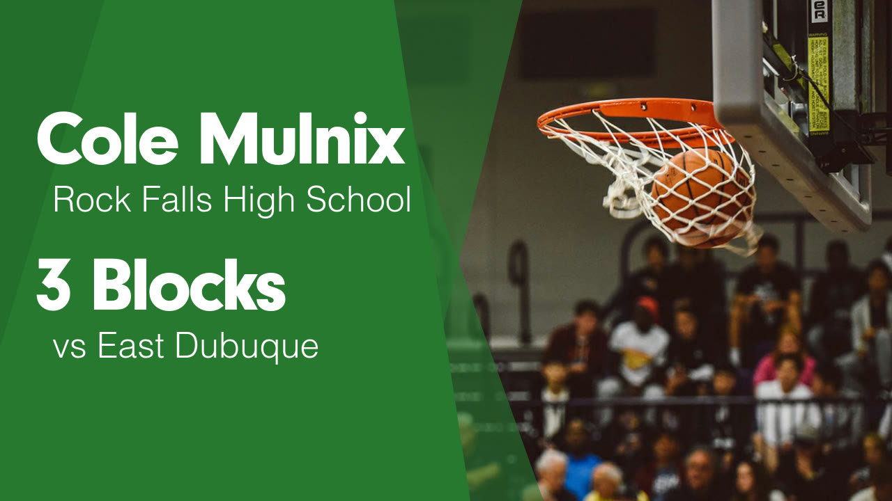 3 Blocks vs East Dubuque - Cole Mulnix highlights - Hudl