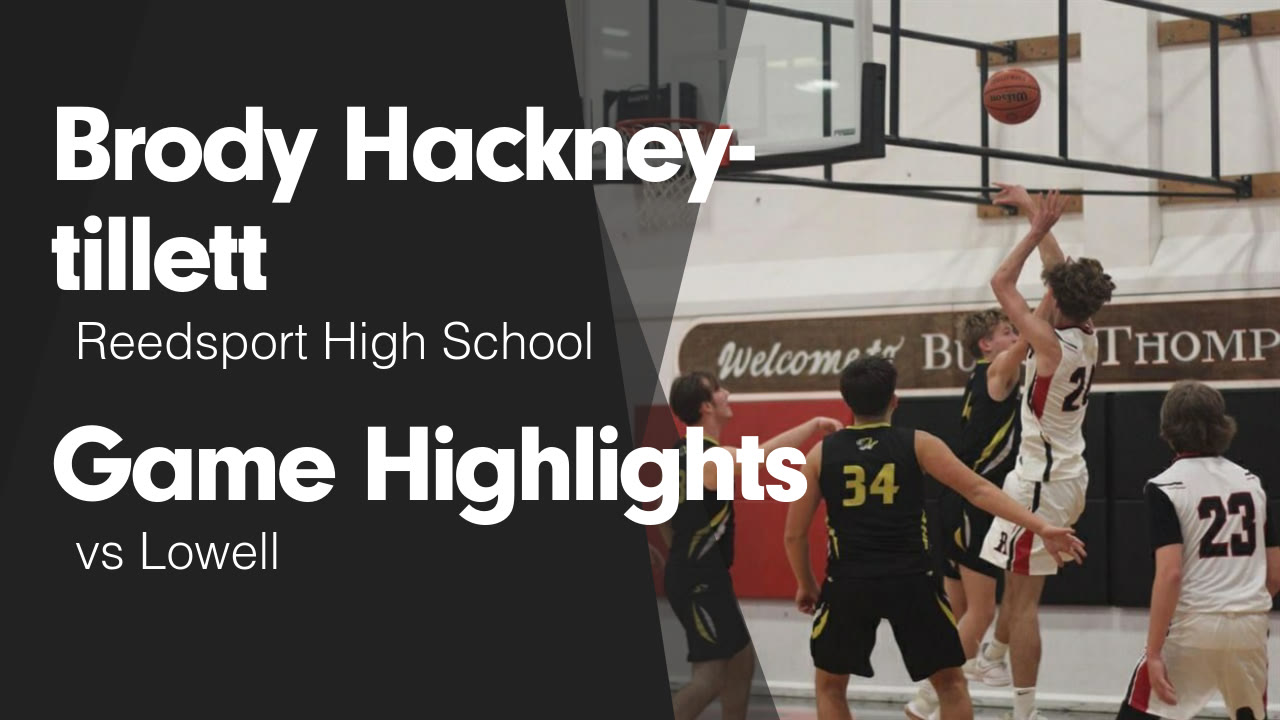 Game Highlights vs Lowell - Brody Hackney-tillett highlights - Hudl