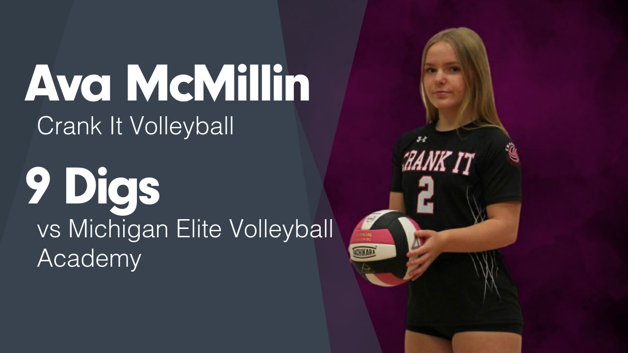 9 Digs vs Michigan Elite Volleyball Academy - Ava McMillin highlights - Hudl