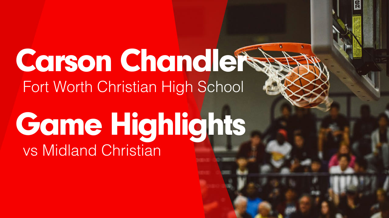 Game Highlights vs Midland Christian - Carson Chandler highlights - Hudl