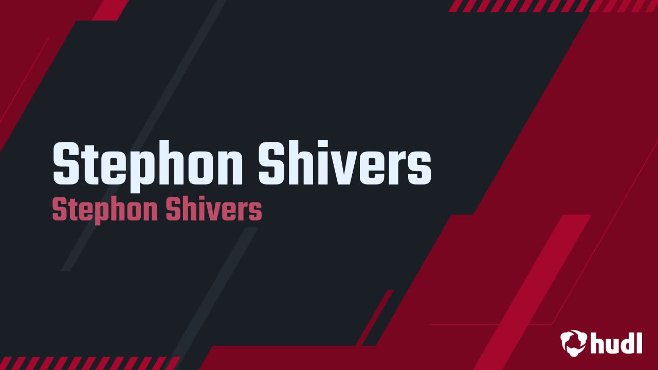 Stephon Shivers - Stephon Shivers highlights - Hudl