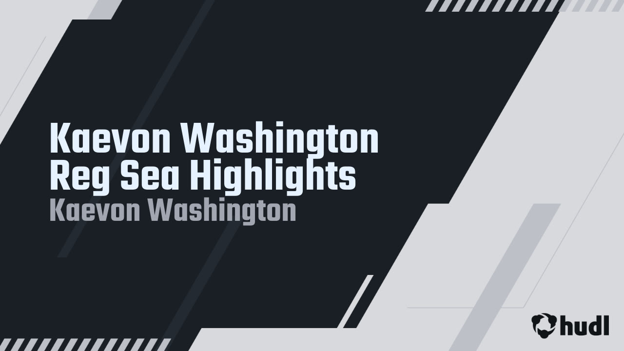Kaevon Washington Reg Sea Highlights - Kaevon Washington highlights - Hudl