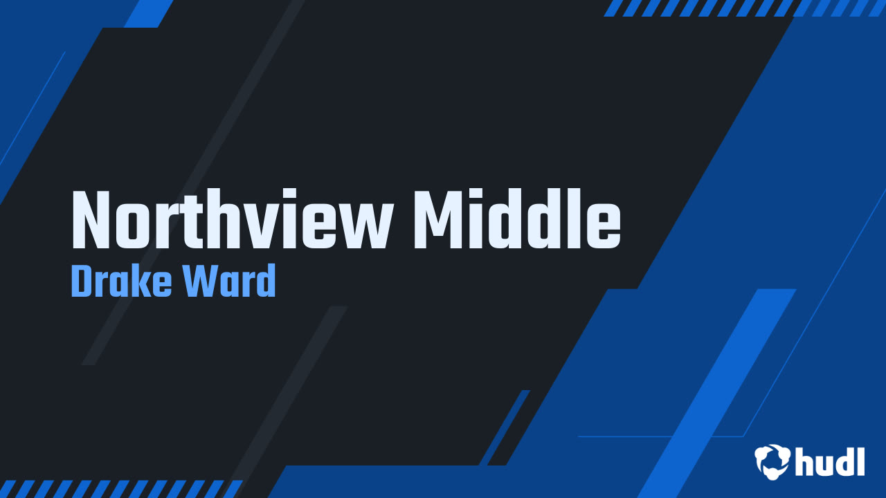 Northview Middle - Drake Ward highlights - Hudl