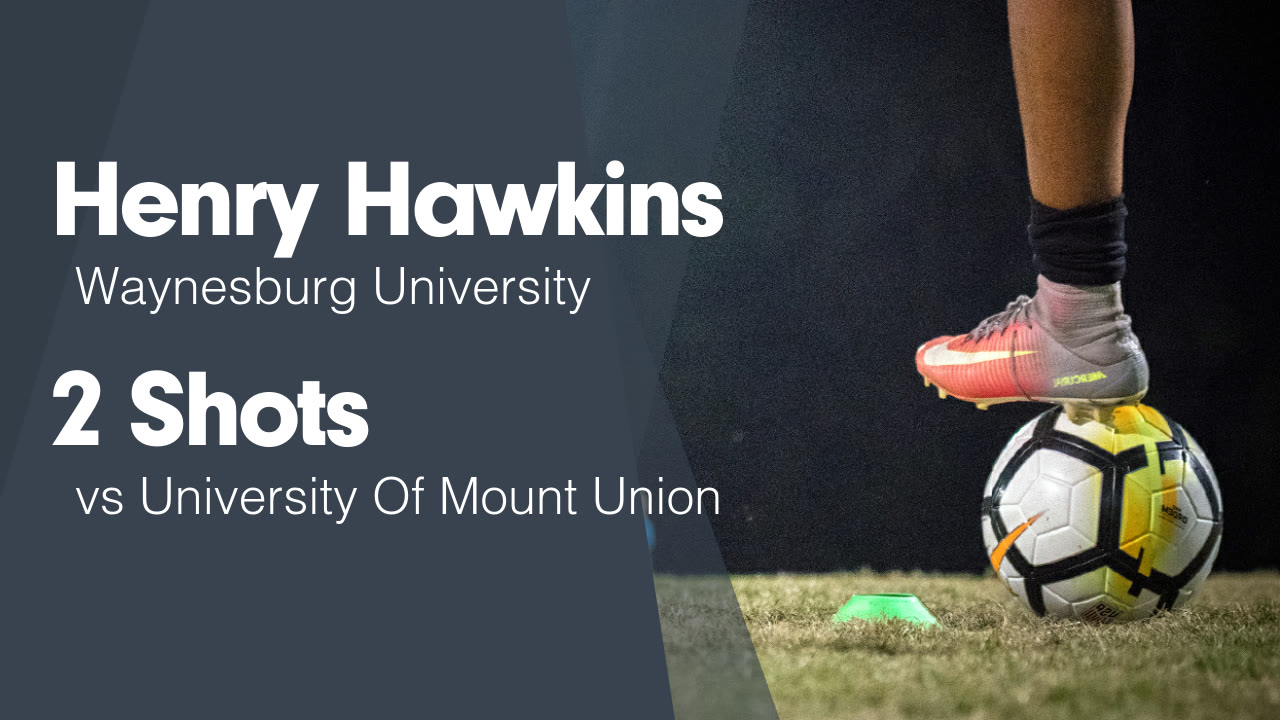 2 Shots vs University Of Mount Union - Henry Hawkins highlights - Hudl