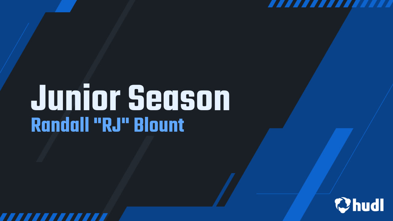 Junior Season - Randall "RJ" Blount highlights - Hudl