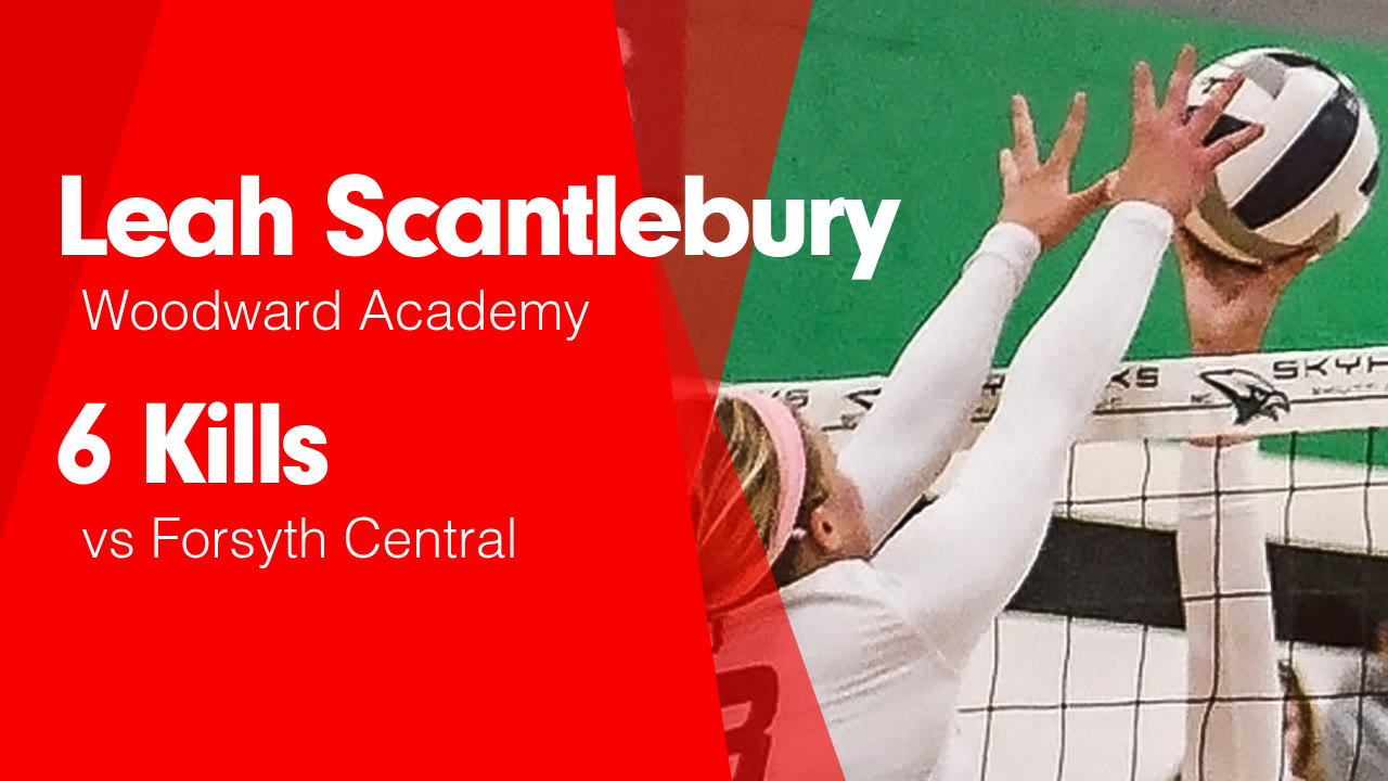 6 Kills vs Forsyth Central - Leah Scantlebury highlights - Hudl