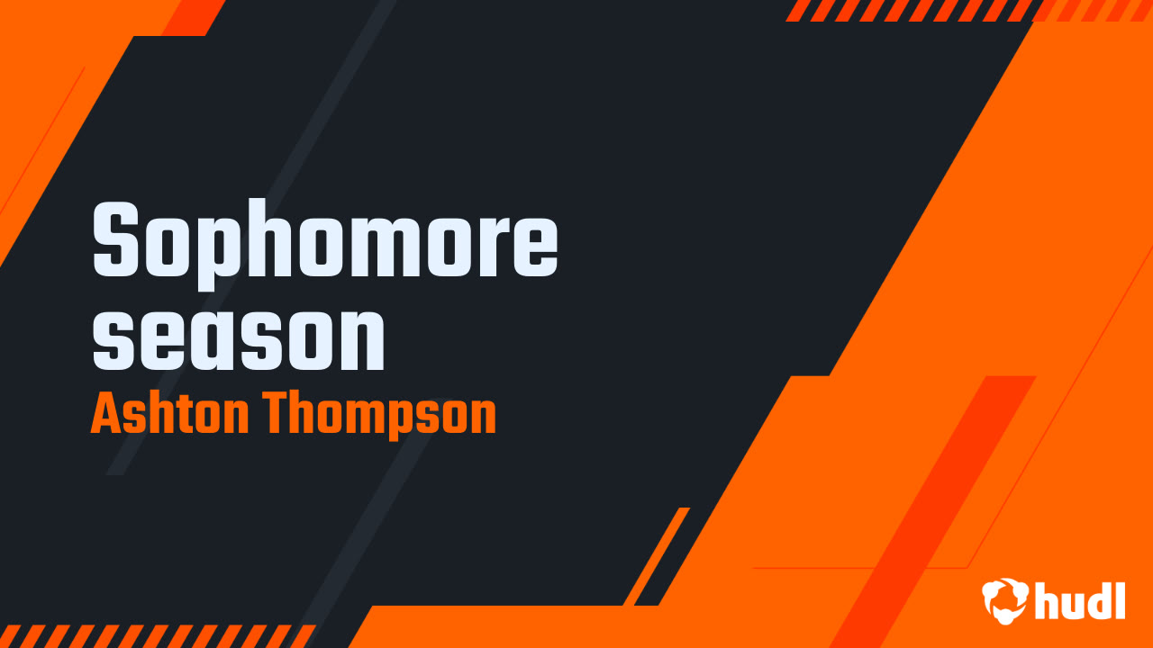 Sophomore season - Ashton Thompson highlights - Hudl