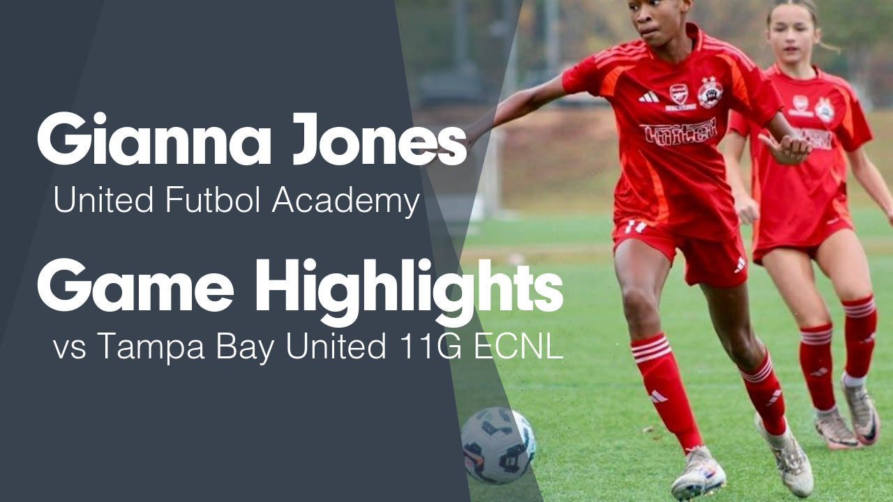 Game Highlights vs Tampa Bay United 11G ECNL - Gianna Jones highlights ...