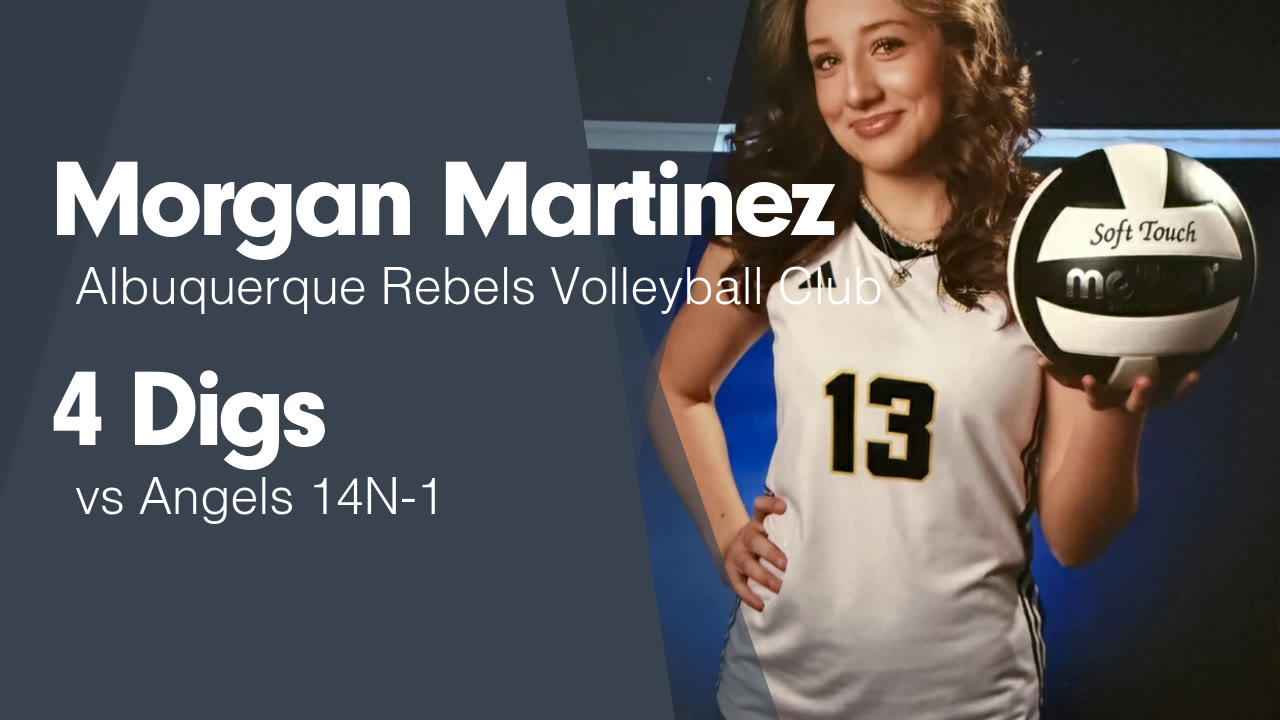 4 Digs vs Angels 14N-1 - Morgan Martinez highlights - Hudl