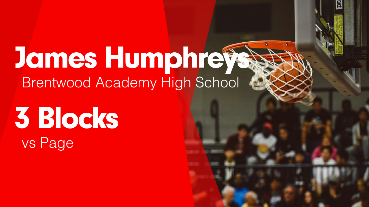 3 Blocks vs Page - James Humphreys highlights - Hudl