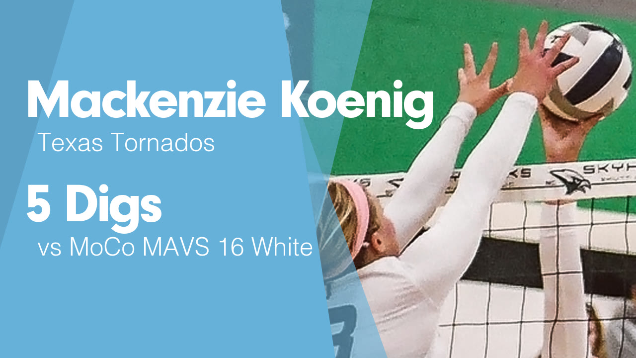 5 Digs vs MoCo MAVS 16 White - Mackenzie Koenig highlights - Hudl