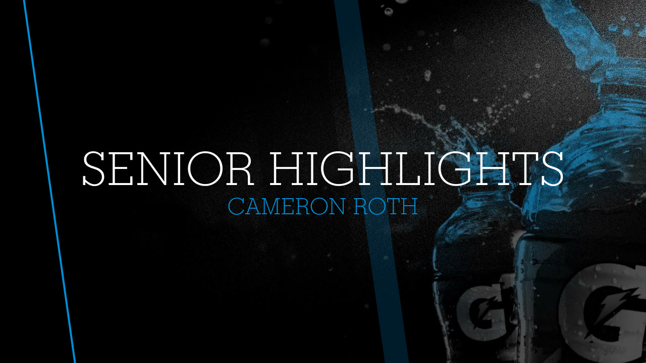 SENIOR HIGHLIGHTS - Cameron Roth highlights - Hudl