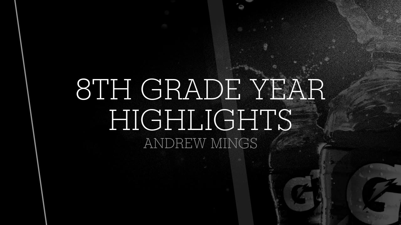 8th Grade Year highlights - Harrison Mings highlights - Hudl