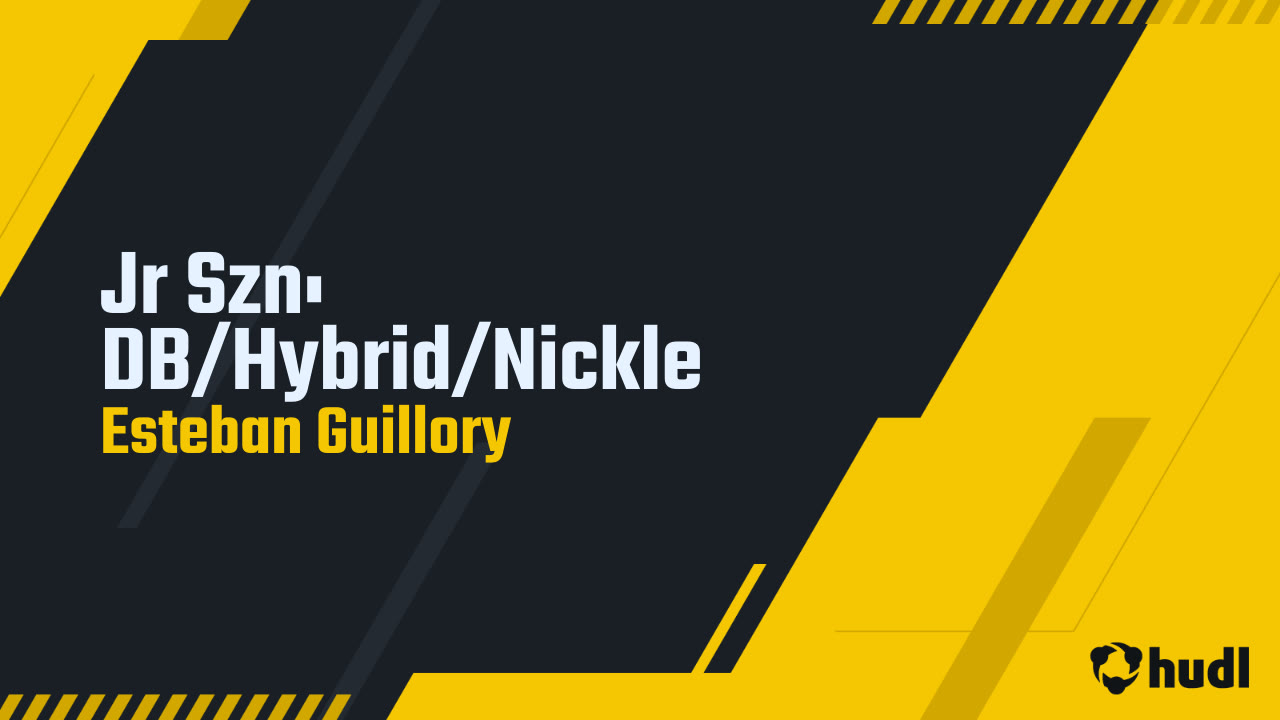 Jr Szn: DB/Hybrid/Nickle - Esteban Guillory highlights - Hudl