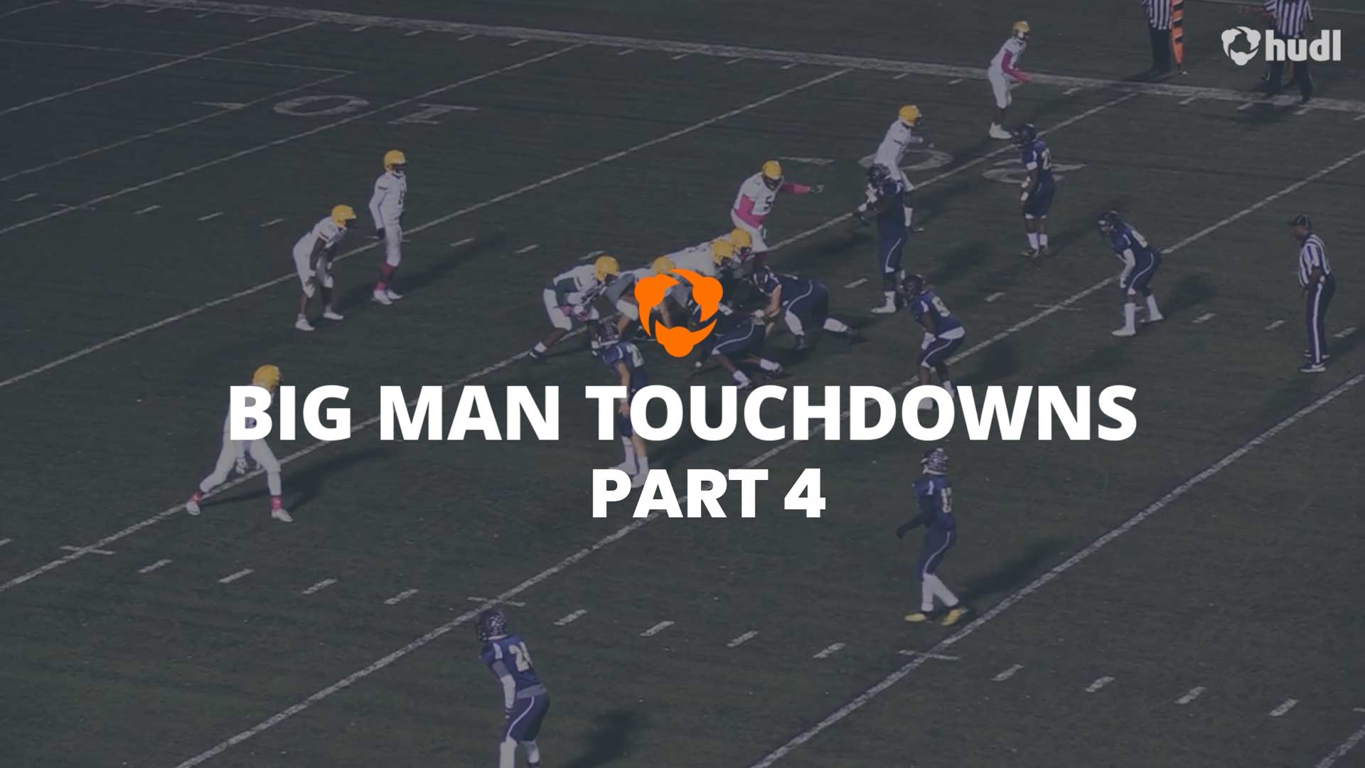 Big Man Touchdowns - Part 4 - Football Highlights highlights - Hudl