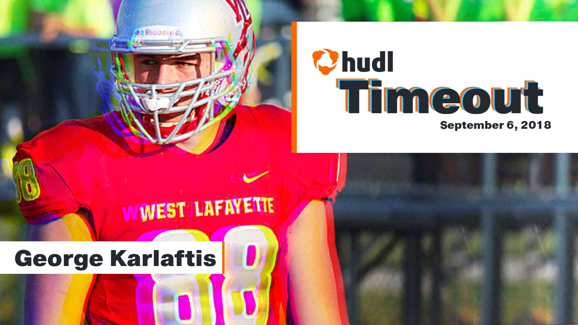 Hudl Timeout - Sept. 6, 2018 - Timeout highlights - Hudl